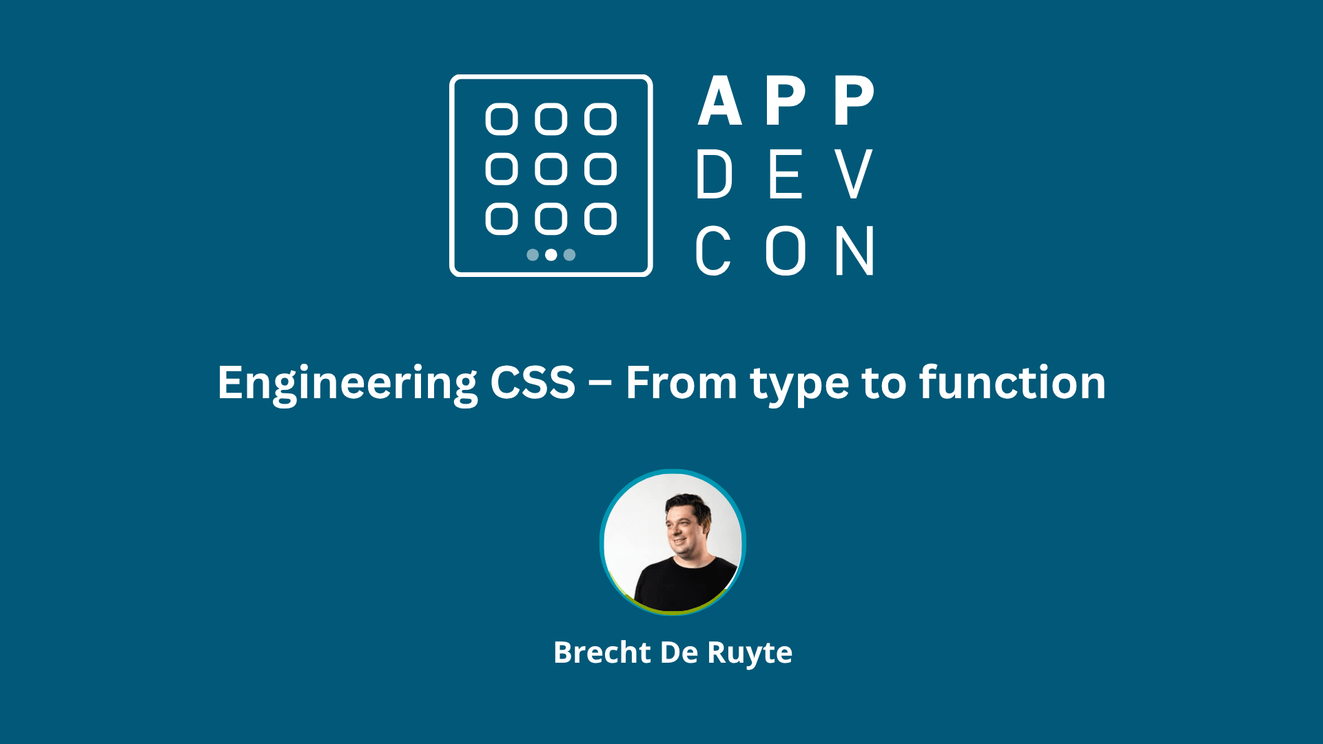 Engineering CSS - From type to function - Appdevcon Conference
